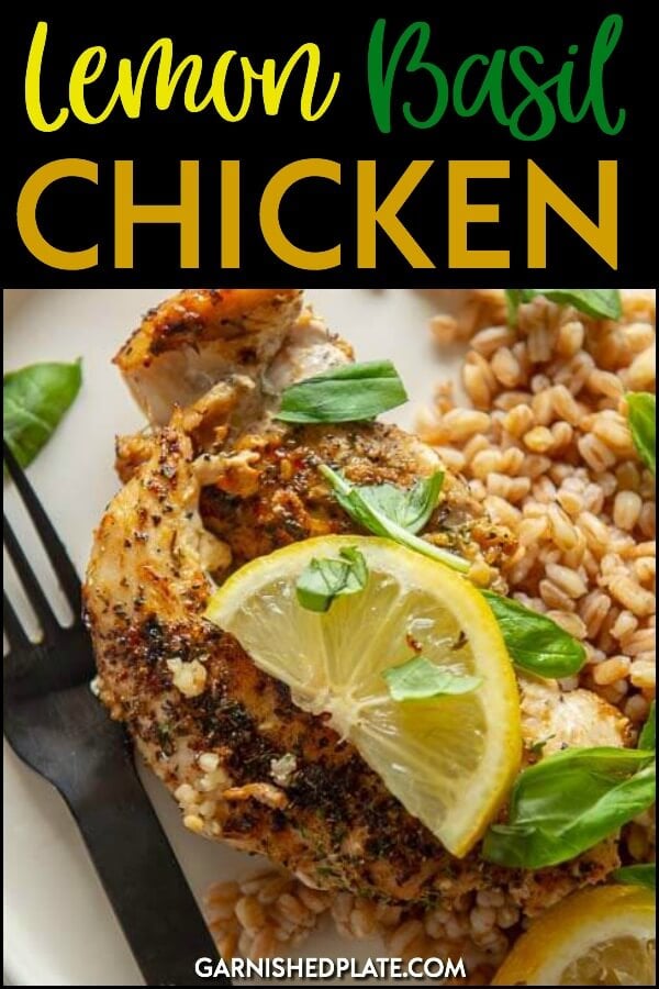 Lemon Basil Chicken - Garnished Plate