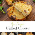 Air Fryer Grilled Cheese - Garnished Plate
