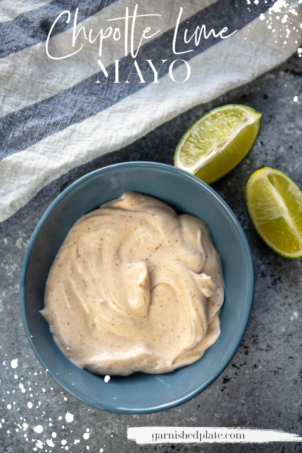 Chipotle Lime Mayo - Garnished Plate