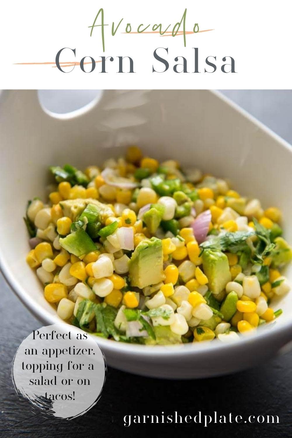 Avocado Corn Salsa - Garnished Plate