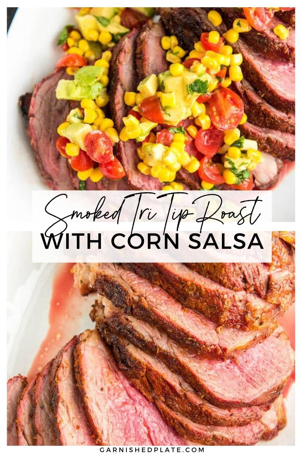 Smoked Tri Tip Roast with Corn Salsa - Garnished Plate