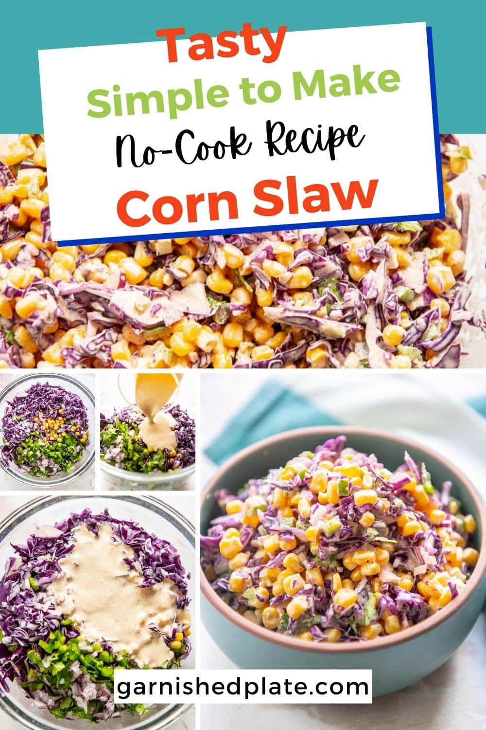 Corn Slaw - Garnished Plate
