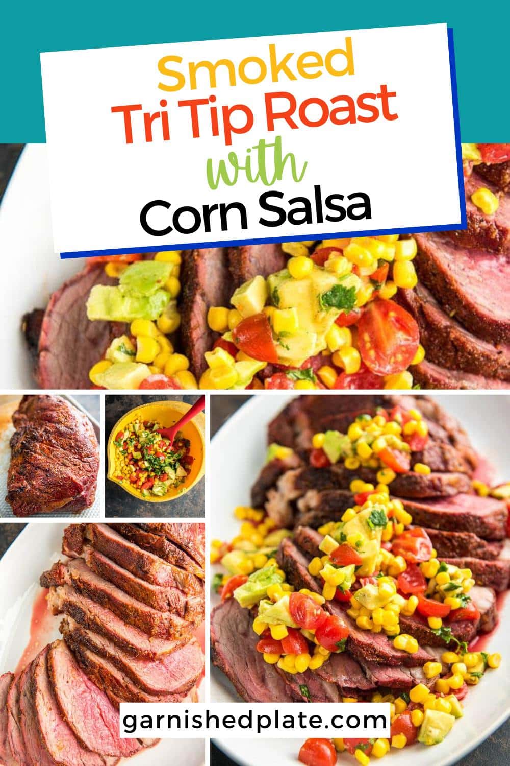 Smoked Tri Tip Roast with Corn Salsa - Garnished Plate