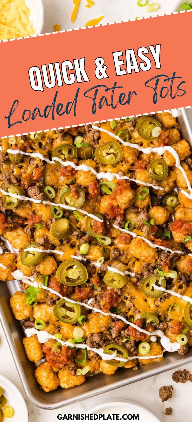 Quick & Easy Loaded Tater Tots - Garnished Plate
